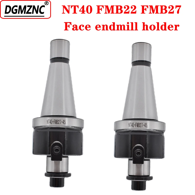 Nt40 Fmb Tool Holder Fmb22 Fmb27 Fmb32 Shell Endmill For Milling Cutter Head 300r 400r Emr Mfh ...