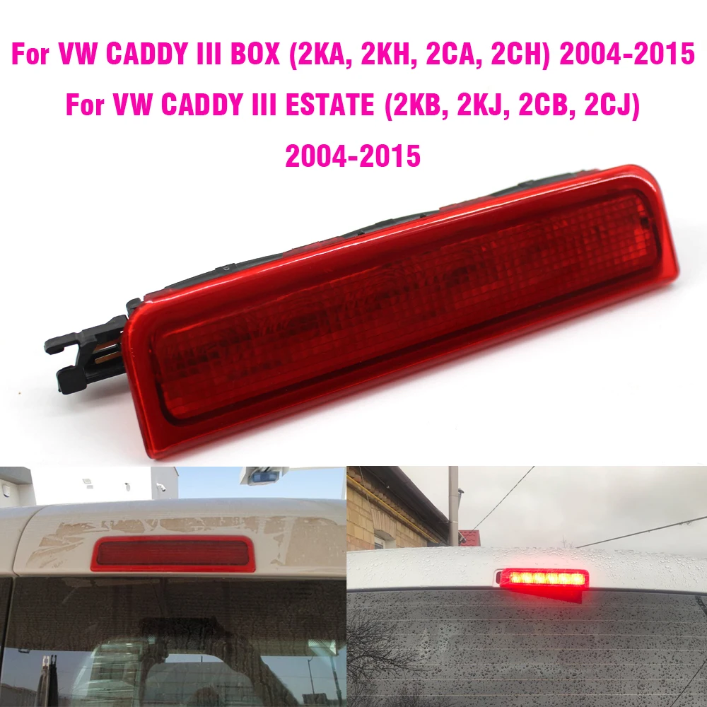 For-VW-Caddy-2004-2015-Third-3rd-Centre-High-Level-Rear-Brake-Light ...