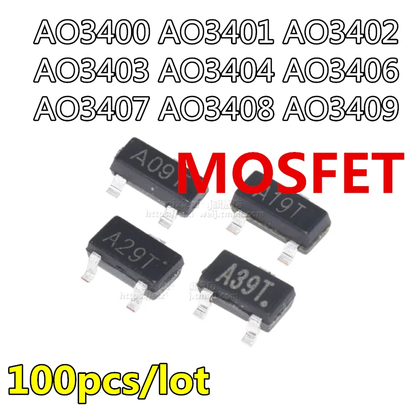 100pcs AO3400 A09T AO3401 A19T AO3402 A29T AO3403 A39T AO3404 A49T ...