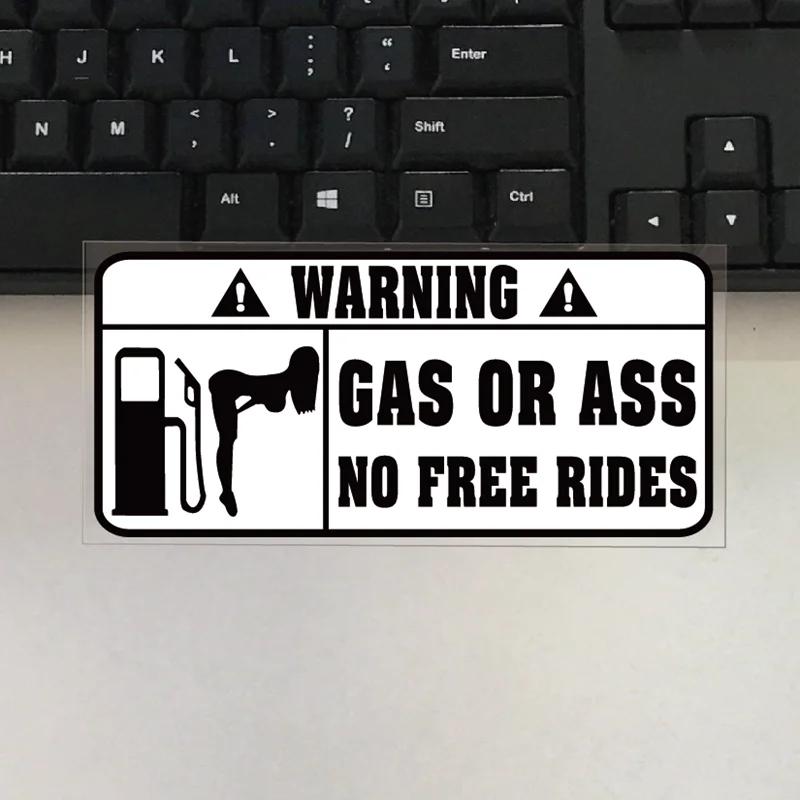 Gas or Ass Accessories No Free Rides Funny Text Decals Waterproof ...