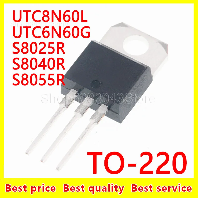 (10pcs)100% New Original UTC8N60L UTC6N60G S8025R S8040R S8055R TO-220 ...