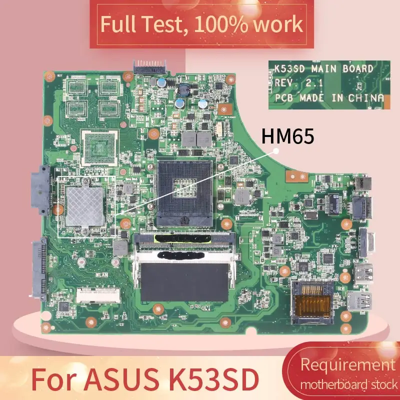 For Asus K53sd Rev.2.1 Hm65 Ddr3 Notebook Motherboard Mainboard Full ...