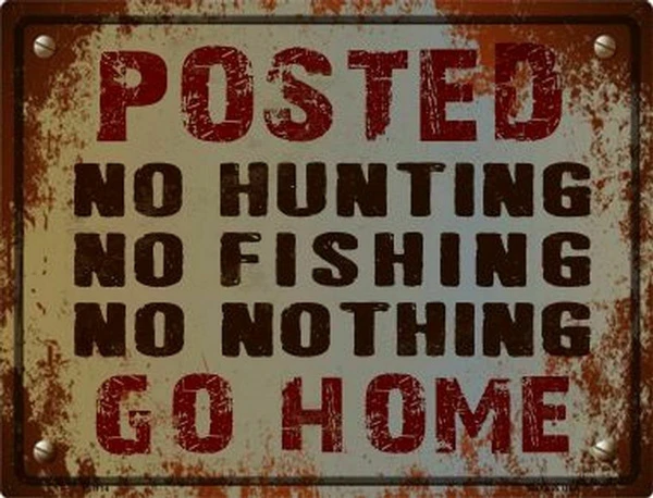 Funny No Hunting Signs