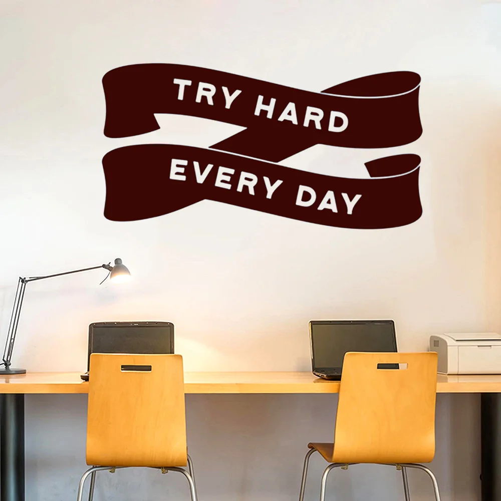Try Hard Every Day Office Motivational Quote Wall Sticker For Teamwork ...