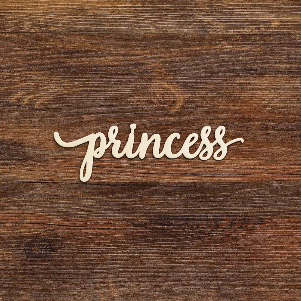 Laser-Cut-Princess-Script-Wooden-Art-Sign-Multiple-Sizes-Unfinished ...