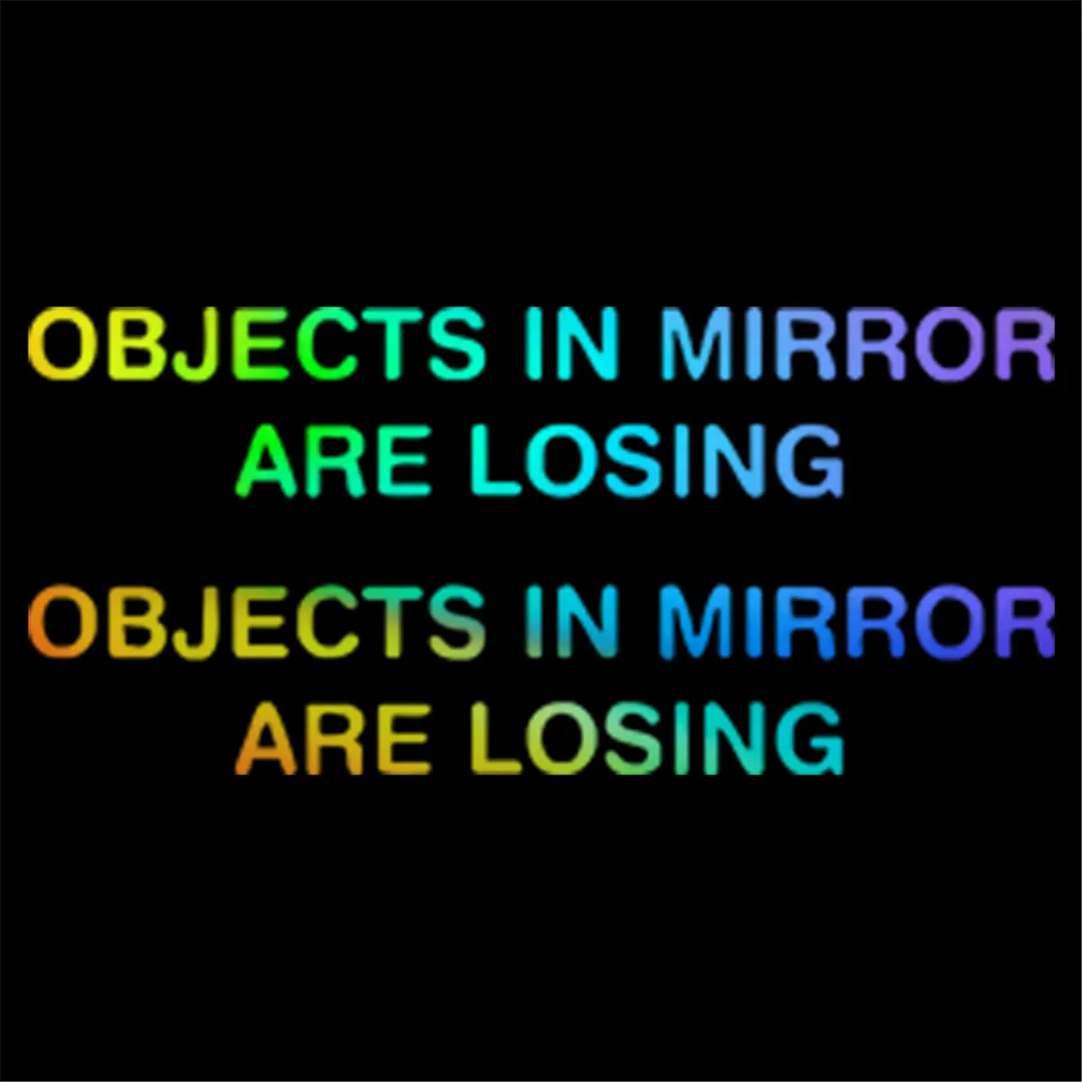 2x Objects In Mirror Are Losing Vinyl Decal Sticker Funny Mirror Race ...