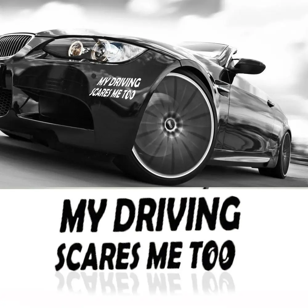 Reflective My Driving Scares Me Too Sticker Car Funny Drift Window Decal Black White Wall reflective-my-driving-scares-me-too-sticker-car-funny-drift-window-decal-black-white-wall