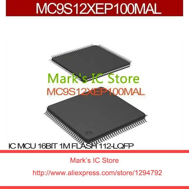 MC9S12XEP100MAL IC MCU 16BIT 1M FLASH 112 LQFP MC9S12XEP100 9S12XE MC9S12XEP 9S12XEP MC9S12XE ...