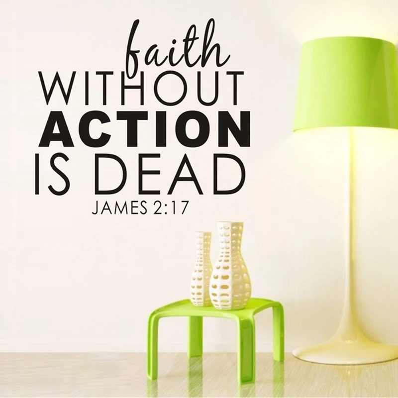 Bible Verses "faith Without Action Is Dead.."vinyl Religious Wall ...