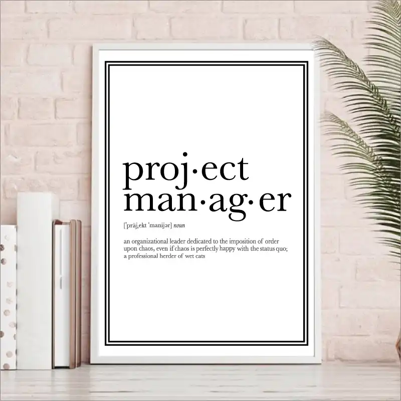 Funny Project Manager Definition Minimalist Poster Office Decor ...