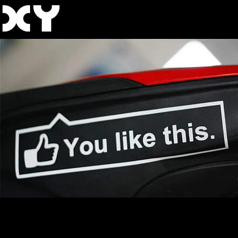 Automobiles Sticker Funny Vinyl Decal You Like This Waterproof Car ...