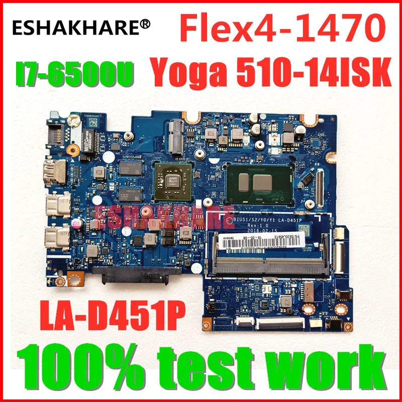 Eshakhare LA-D451P материнская плата для Lenovo Flex4-1470 yoga 510 ...