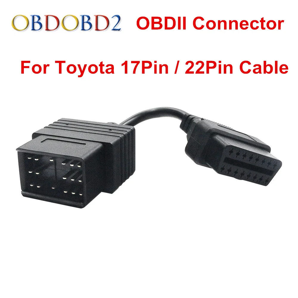 Car OBD II Cable For Toyota 17Pin & 22Pin Male to 16Pin OBD 2 Female ...