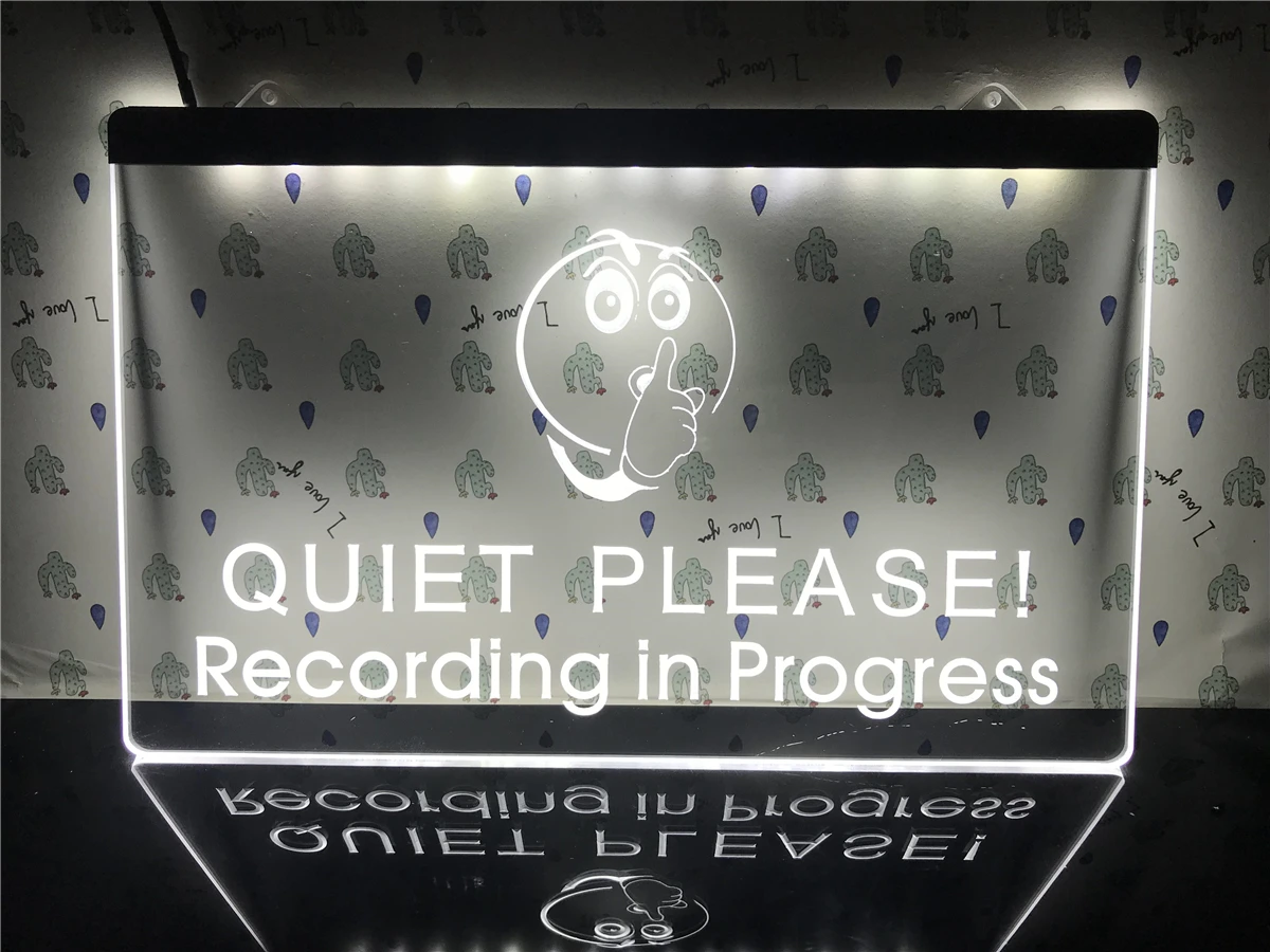 Quiet Please Recording Sign