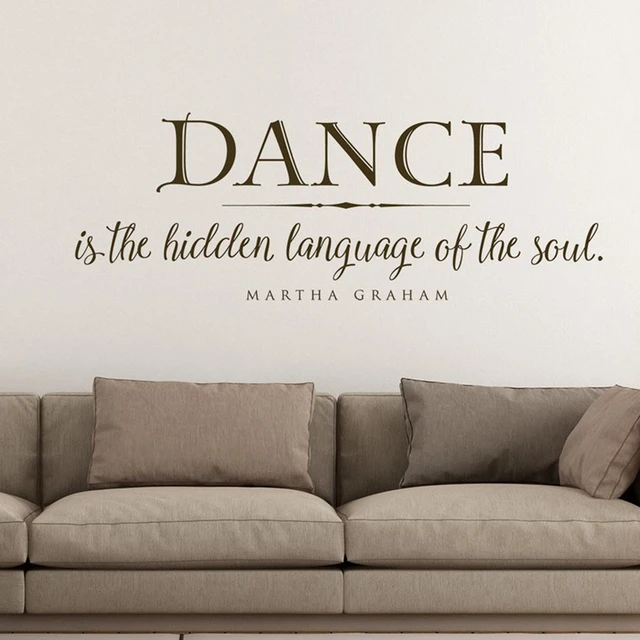 Dance Is The Hidden Language Of The Soul