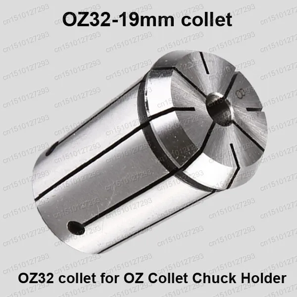 OZ collets OZ32 19mm with clamping range 19mm suitable for oz 32 collet ...