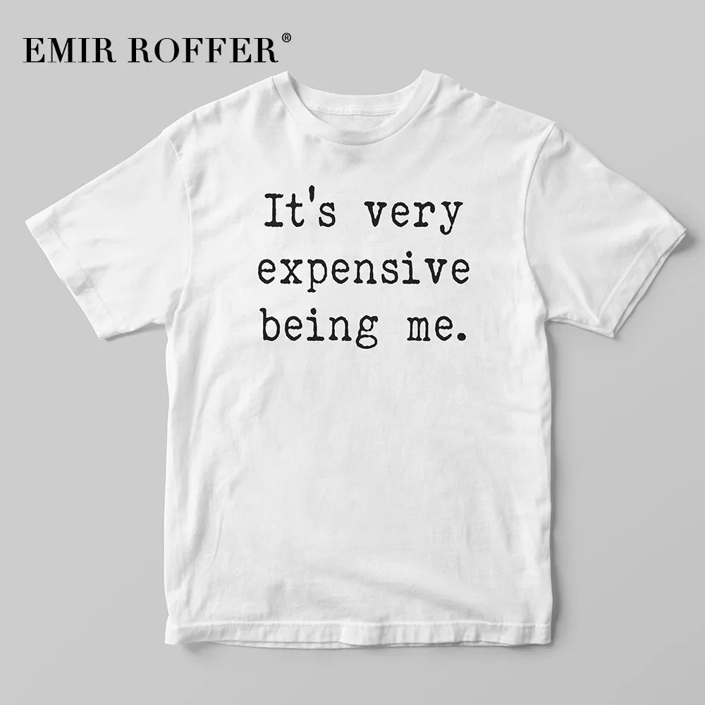EMIR ROFFER It's very expensive being me Funny T Shirts Women Black T ...
