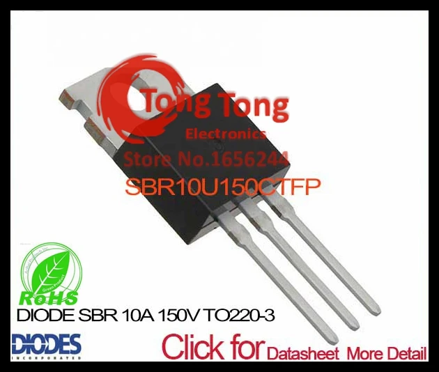 SBR10U150CTFP DIODE SBR 10A 150V TO220-3 SBR10U150CTFP 150 SBR10U150 ...