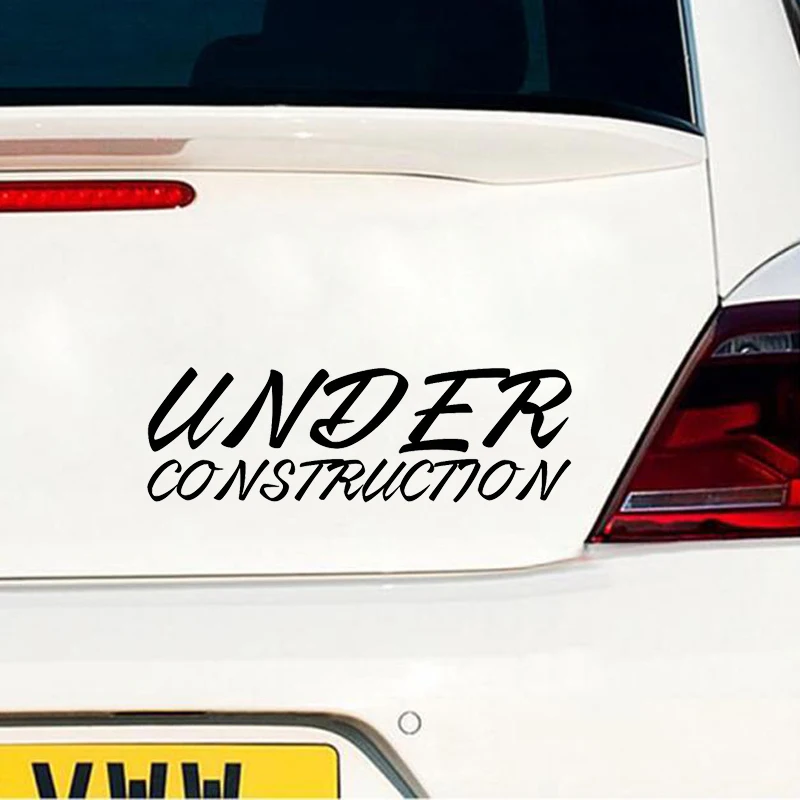 15*4.7cm Under Construction Warning Slogan Sticker Jdm Decal Car Truck ...