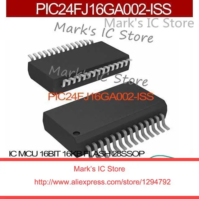 PIC24FJ16GA002 ISS IC MCU 16BIT 16KB FLASH 28SSOP PIC24FJ16GA002 24FJ16G PIC24FJ16GA 24FJ16GA ...