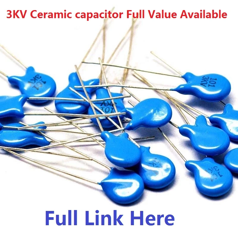 20pcs 3000v Ceramic Capacitor 3kv 5p 10p 15p 20p 22p 27p 30pf 47pf 56pf 100pf 220pf 101 221 1nf ...