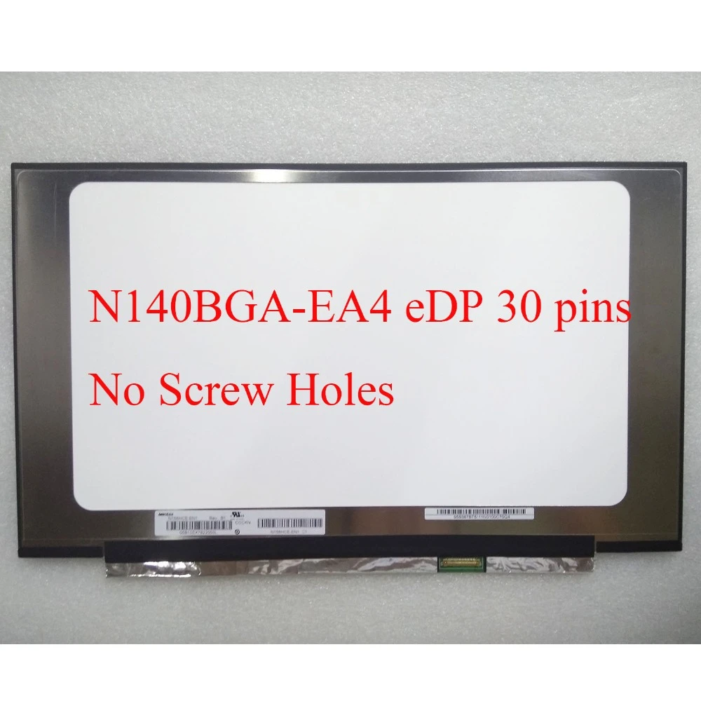 14.0" Laptop Matrix N140BGA EA4 Rev.C2 Rev.C1 N140BGA EA4 Without Screw ...