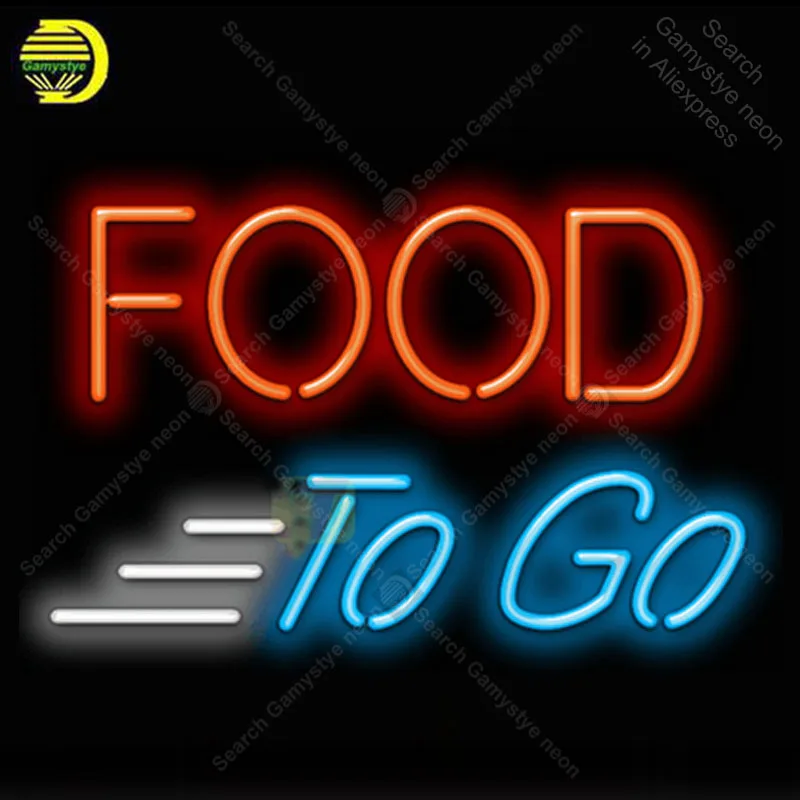 Food To Go Neon Light Sign Glass Tube Neon Bulbs Sign Decor Room Hotel ...