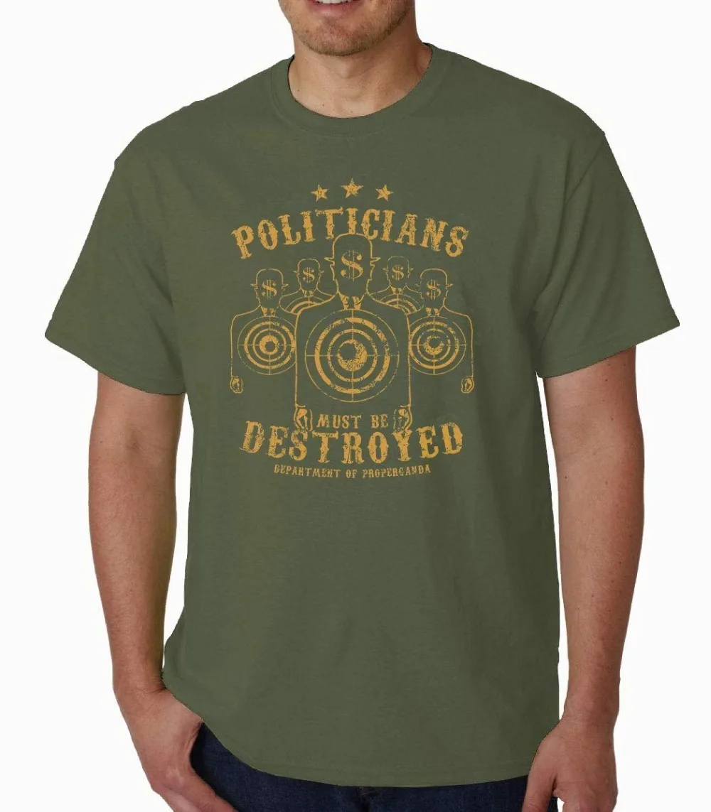 Politicians Must Be Destroyed Tshirt Politics Political Quote Geek ...
