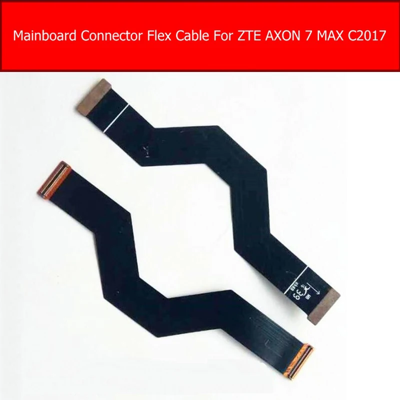 정품 메인 보드 커넥터 플렉스 케이블 ZTE Axon 7 Max C2017 스크린 최대 7 마더 보드 연결 플렉스 리본 수리 ...