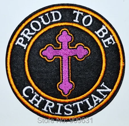 Proud To Be Christian Embroidered Iron-on Patch Religious Jesus Cross ...