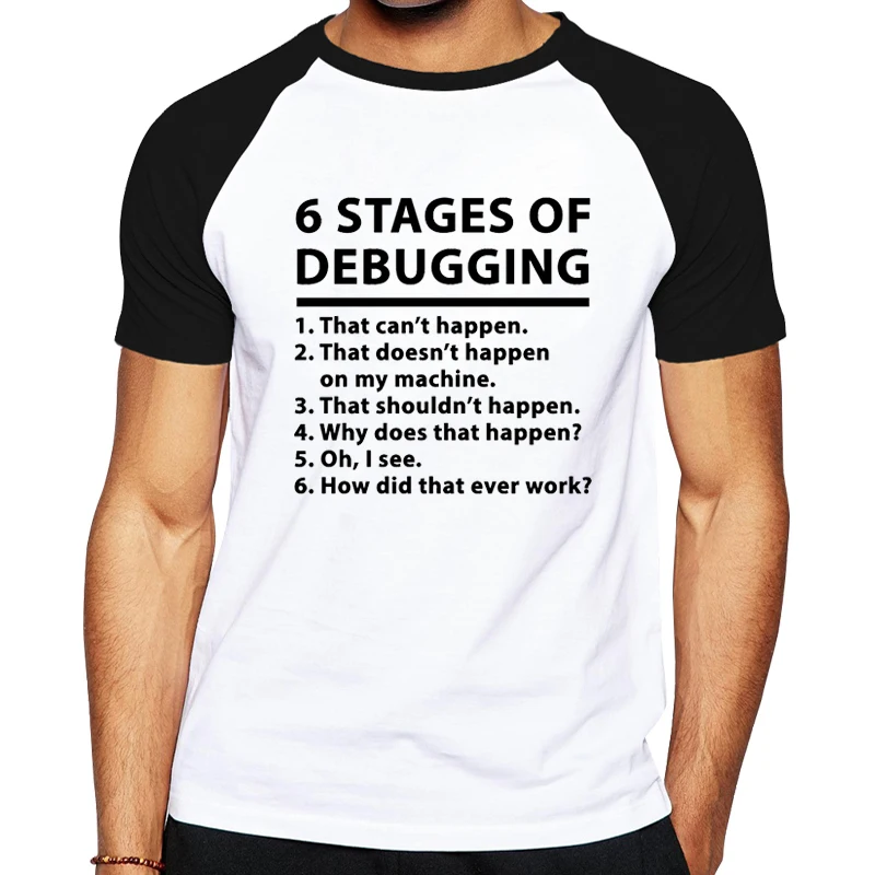 6 Stages Of Debugging T Shirts Tops Men Shirt Cotton Short Sleeve Mans Bug Coding Computer 