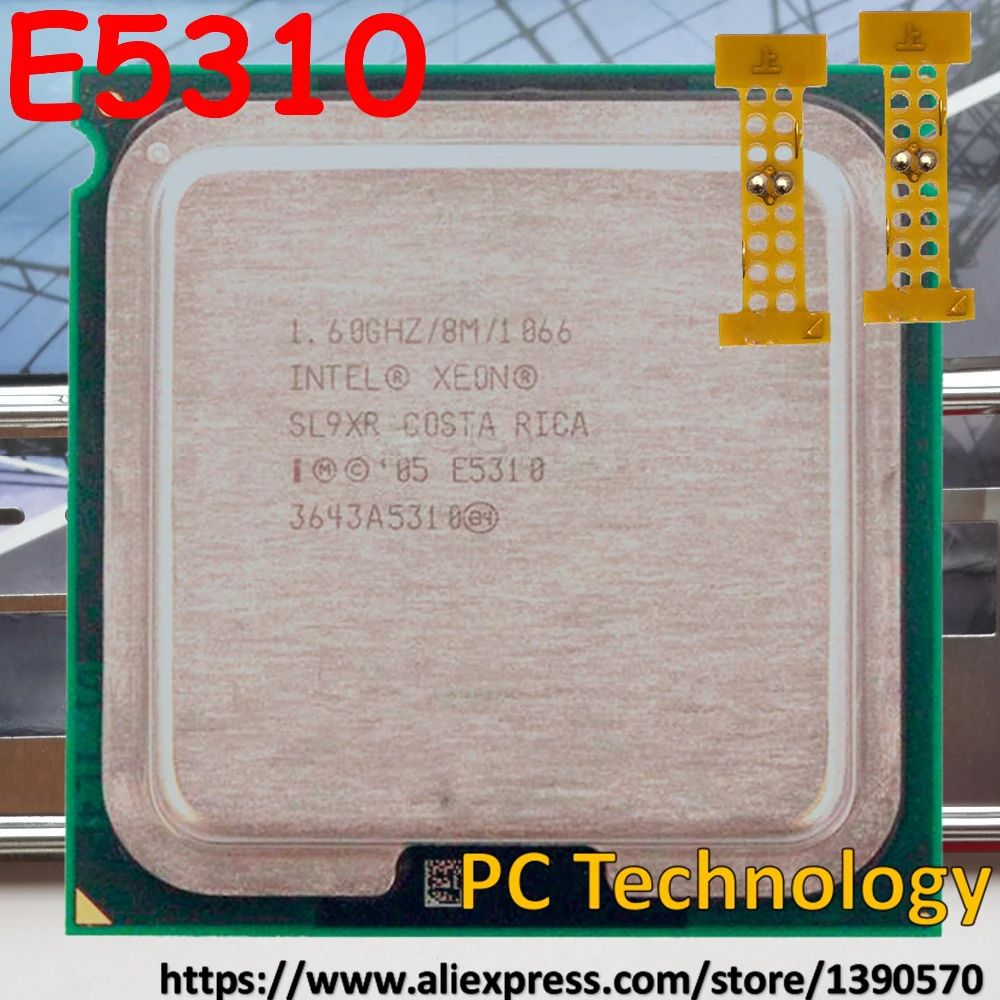 Original Intel Xeon E5310 CPU 1.6GHz/8MB/1066/LGA775/Quad Core/CPU Free ...