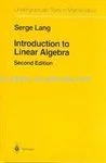 Introduction to Linear Algebra (2nd edition) by Serge Lang 0387962050 ...