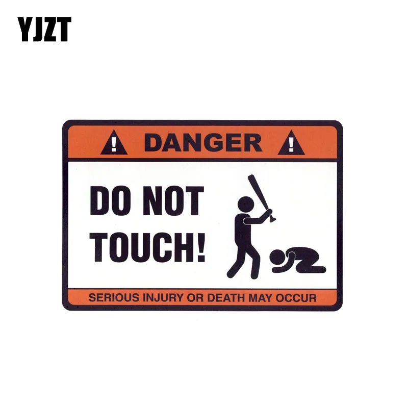 Yjzt 14 7cm 10 2cm Danger Do Not Touch Car Sticker Funny Decal Pvc 12