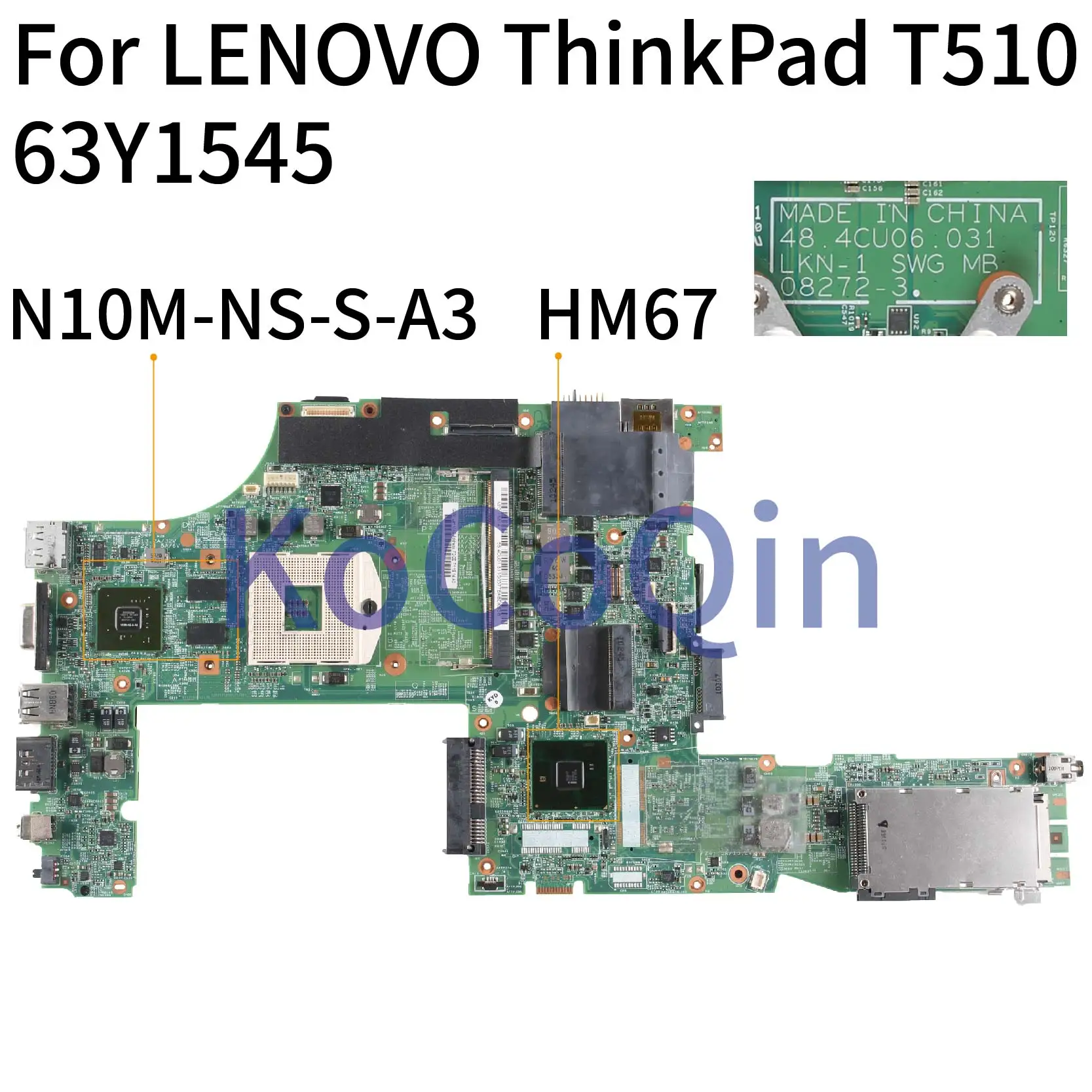 KoCoQin-Laptop-motherboard-For-LENOVO-ThinkPad-T510-T510I-HM67 ...