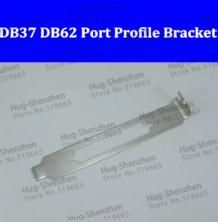 High Quality Pci Pci-e Db37 Db62 Port Full Profile Bracket 100pcs/lot ...