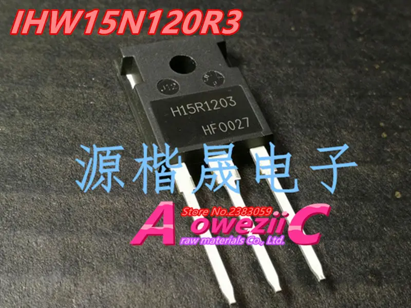 Aoweziic 2018+ 100% New Imported Original H15r1203 Ihw15n120r3 To-247 ...