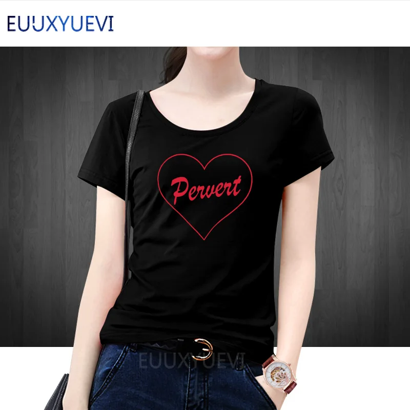 Pervert Heart Red Letters Print Women Tshirt Cotton Casual Funny T