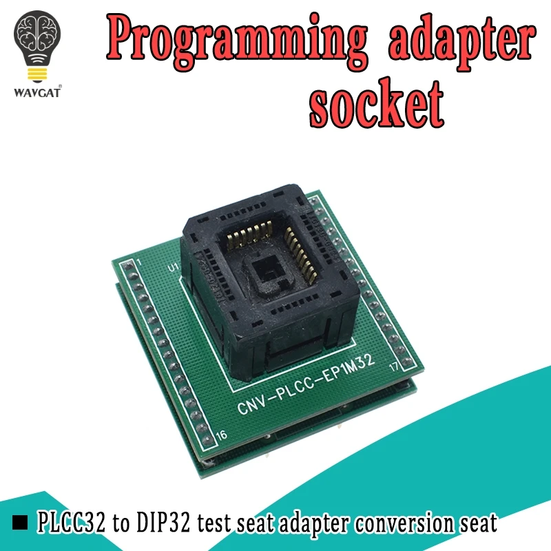 Programador-de-Chip-de-alta-calidad-PLCC32-adaptador-de-enchufe-CNV ...