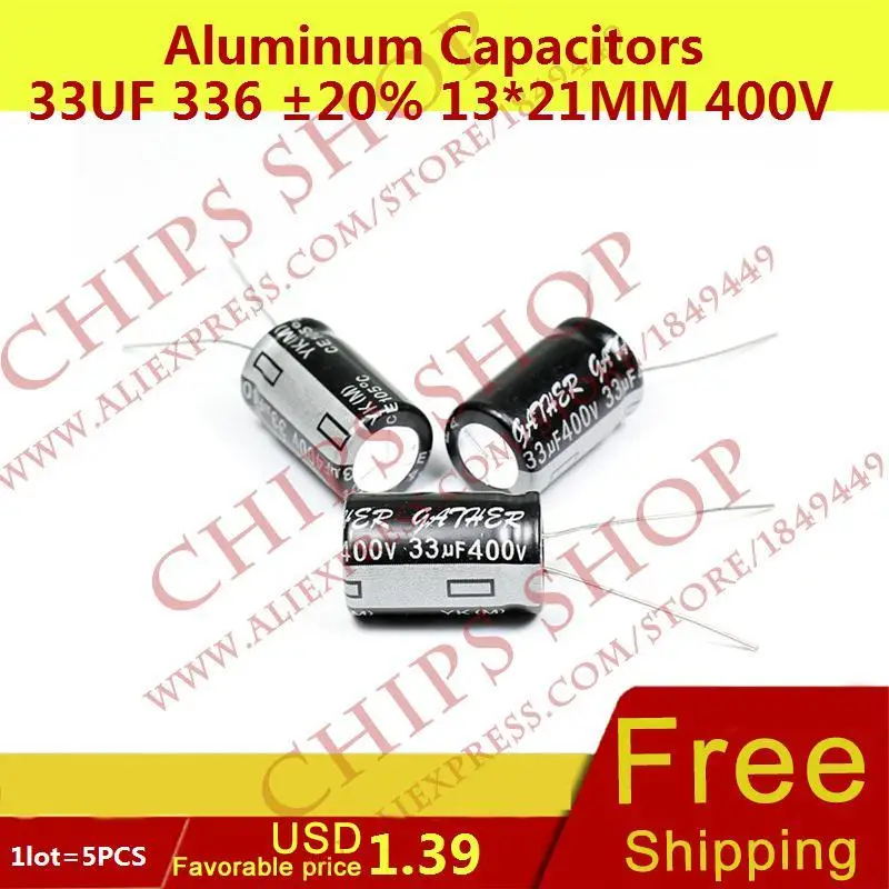 1 LOTE = 5 PCS de Alumínio Capacitores 33 uF 336 20% 13*21mm 400 V ...