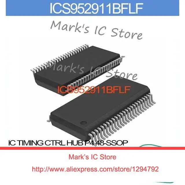 ICS952911BFLF IC TIMING CTRL HUB P4 48 SSOP ICS952911BF , 952911 ...