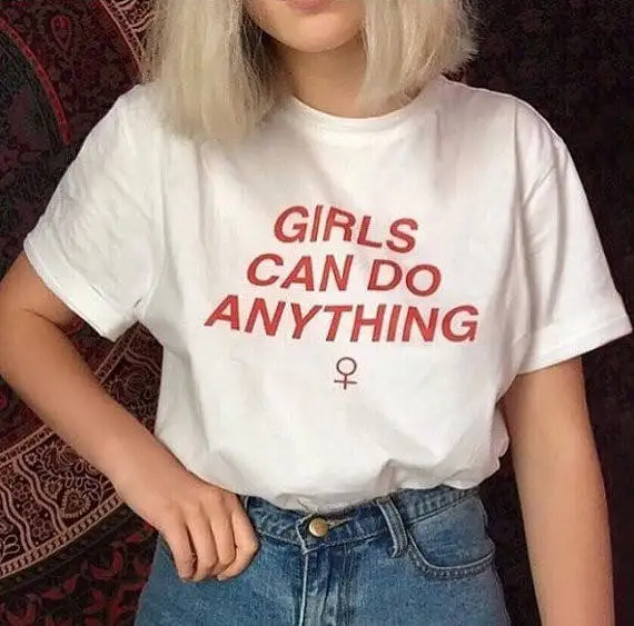 Girls Can Do Anything Feminist T Shirt Women Cotton Sexy Tshirt Funny