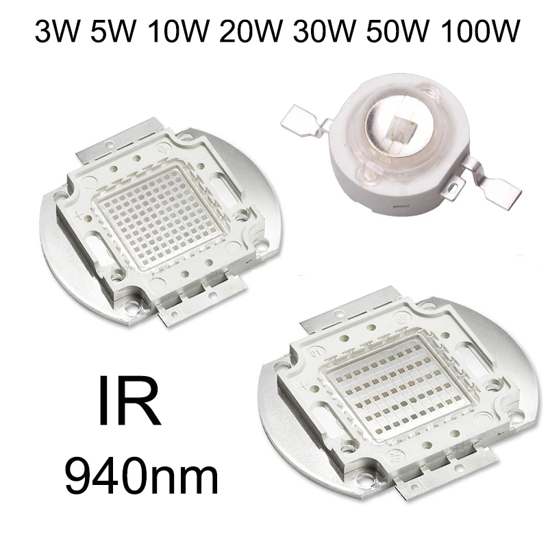 High Power LED Chip Infrared 940nm IR LED 3W 5W 10W 20W 30W 50W 100W ...