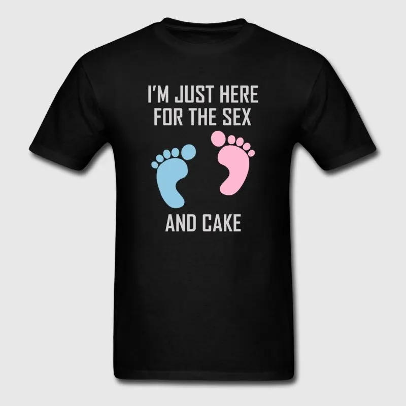 Humor Mens T Shirt Basic Solid Im Just Here For The Sex And Cake Tshirt Top Tee 2018 Camisa