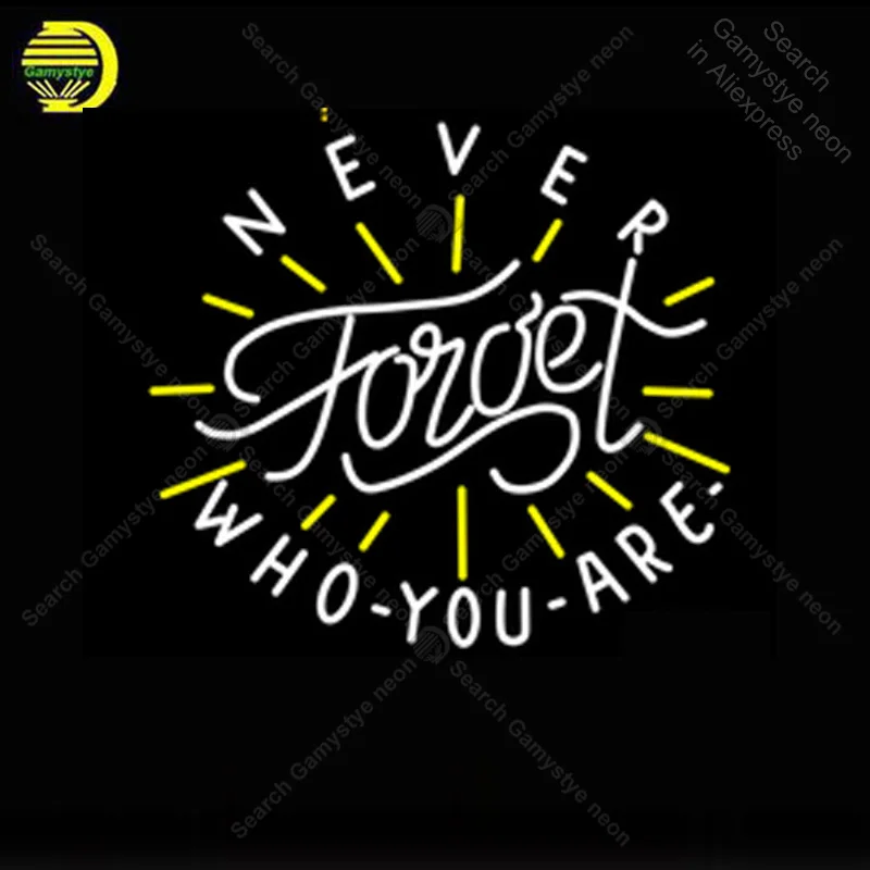 Neon Sign For Never Forget Who You Are Letrero Custom Luces Neon Light ...