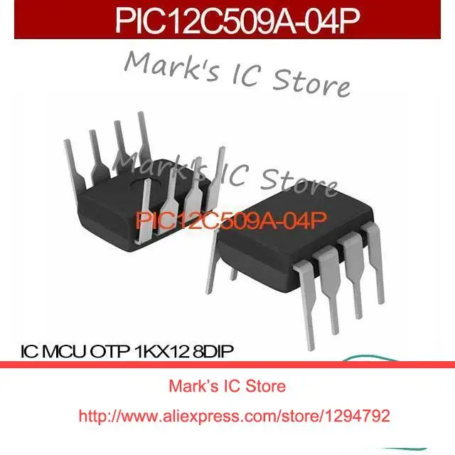 PIC12C509A 04P ic mcu otp 1KX12 8dip PIC12C509A 12C509A PIC12C509 ...