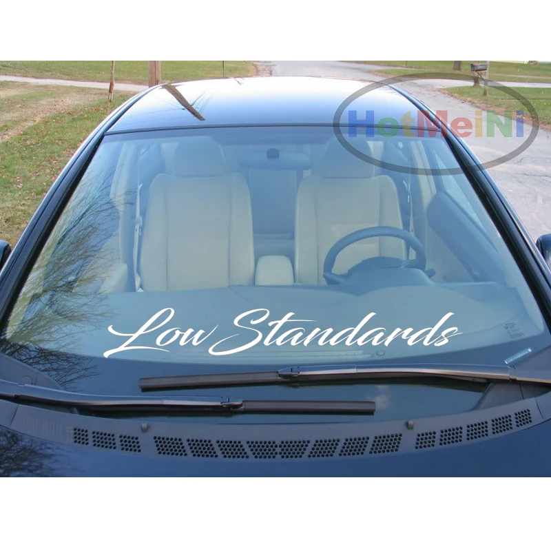 Low Standards Windshield Sticker 90*12.6cm Fornt Windscreen Classic Car ...