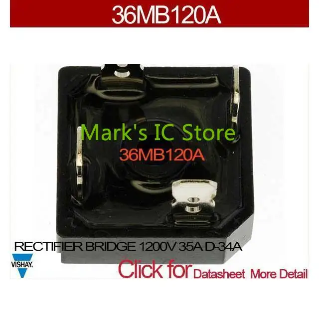 36MB120A RECTIFIER BRIDGE 1200V 35A D 34A 36MB120A 120 36MB120 120A ...