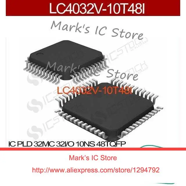 LC4032V 10T48I IC PLD 32MC 32I/O 10NS 48TQFP LC4032V 10T48I 4032 ...