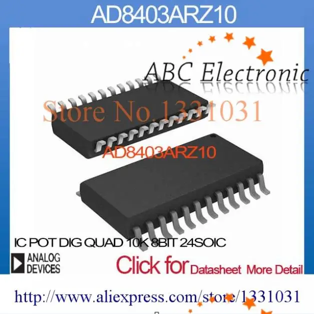 AD8403ARZ10 IC POT DIG QUAD 10K 8BIT 24SOIC AD8403ARZ10 8403 AD8403 ...